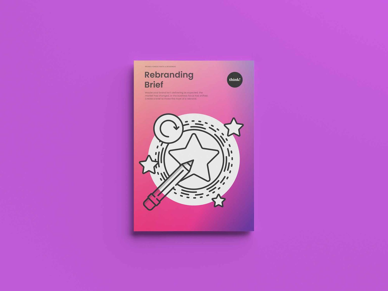 Rebranding Brief Template. - Think! Associates